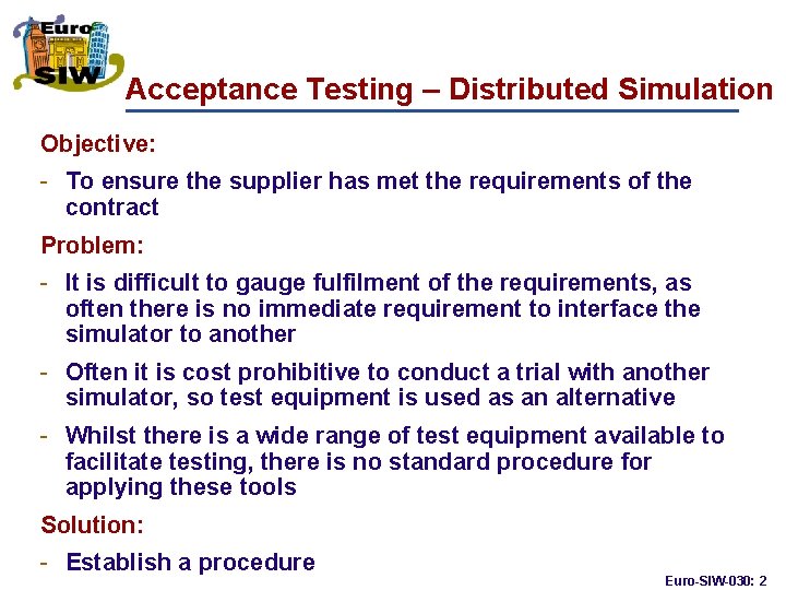 DEFENCE SCIENCE AND ECHNOLOGY ORGANISATION Recommended Acceptance Testing