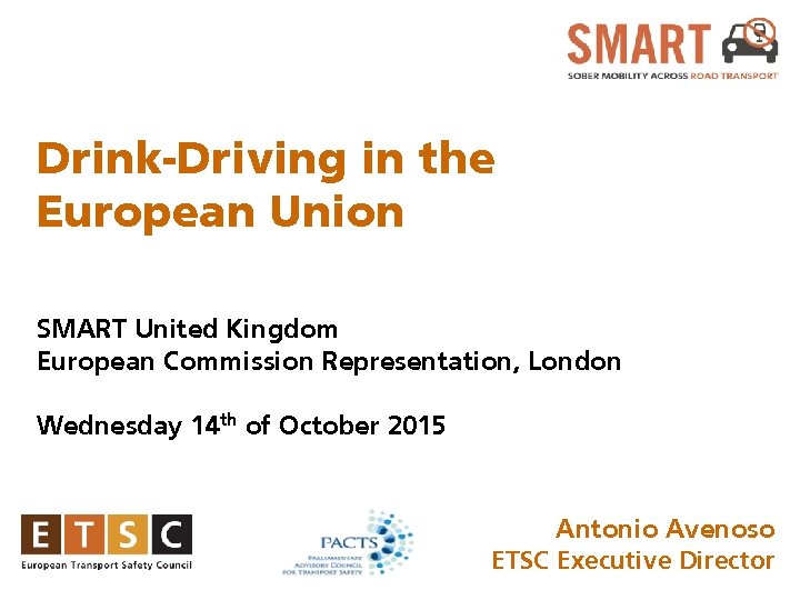DrinkDriving in the European Union SMART United Kingdom