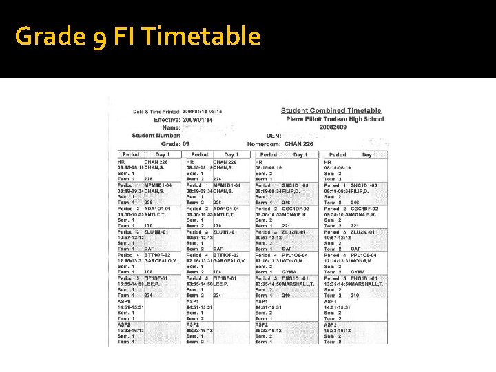 Bienvenue lcole secondaire Pierre Elliott Trudeau Welcome to