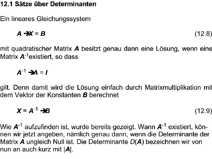 12 Determinanten Die Abbildung Determinante der Matrix A