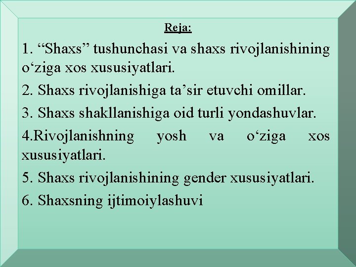 3 Mavzu Shaxsning rivojlanishi tarbiyasi va ijtimoiylashuvi Blitssavollar