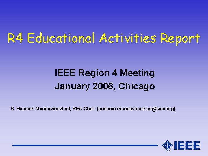 R 4 Educational Activities Report IEEE Region 4