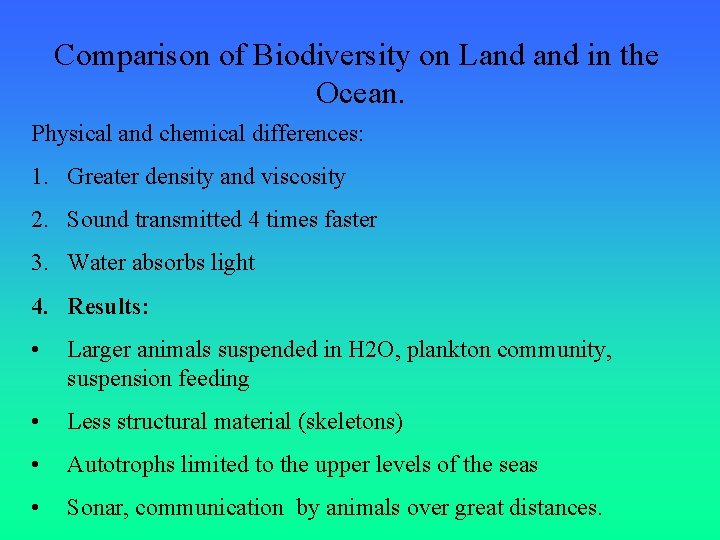 Marine Biodiversity Comparison of Biodiversity on Land in