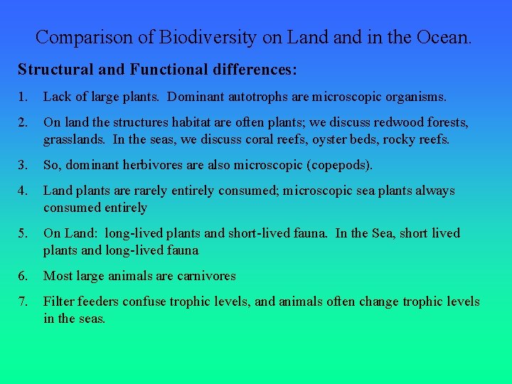 Marine Biodiversity Comparison of Biodiversity on Land in