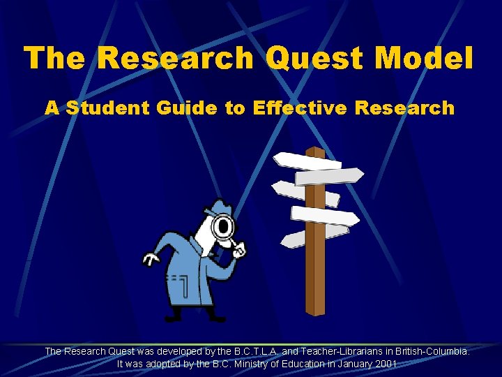The Research Quest Model A Student Guide to
