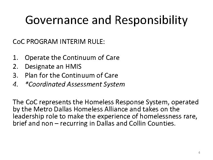 Homeless Response System Roles and Responsibilities of Metro