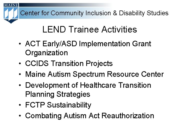 Center for Community Inclusion Disability Studies Alan Kurtz
