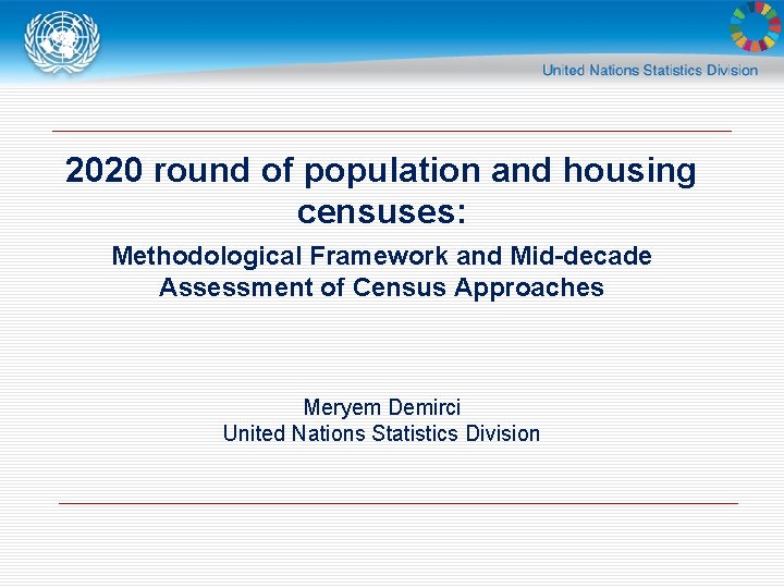 2020 round of population and housing censuses Methodological