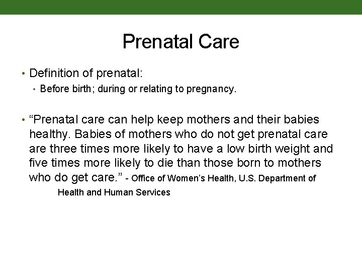 PRENATAL CARE Natalie Black Eta Sigma Gamma Delta