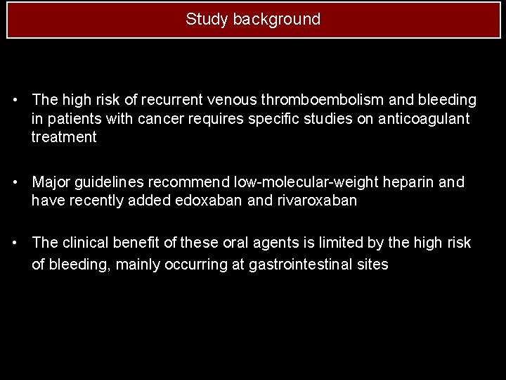 Apixaban for treatment of venous thromboembolism associated with