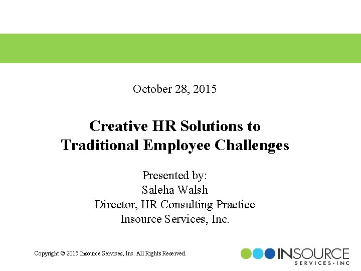 October 28 2015 Creative HR Solutions to Traditional