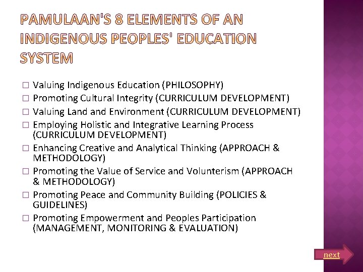 TEACHING INDIGENOUS PEOPLE IN THE PHILIPPINES INDIGENOUS PEOPLE