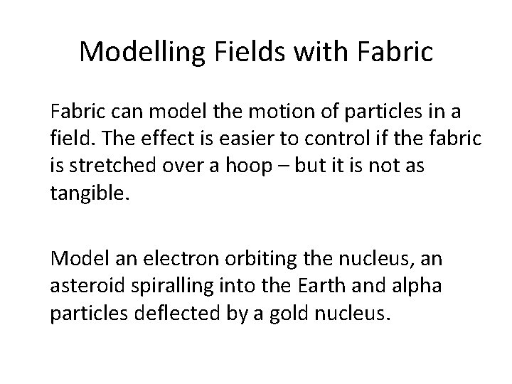 HandsOn Fields All materials are available at roberta