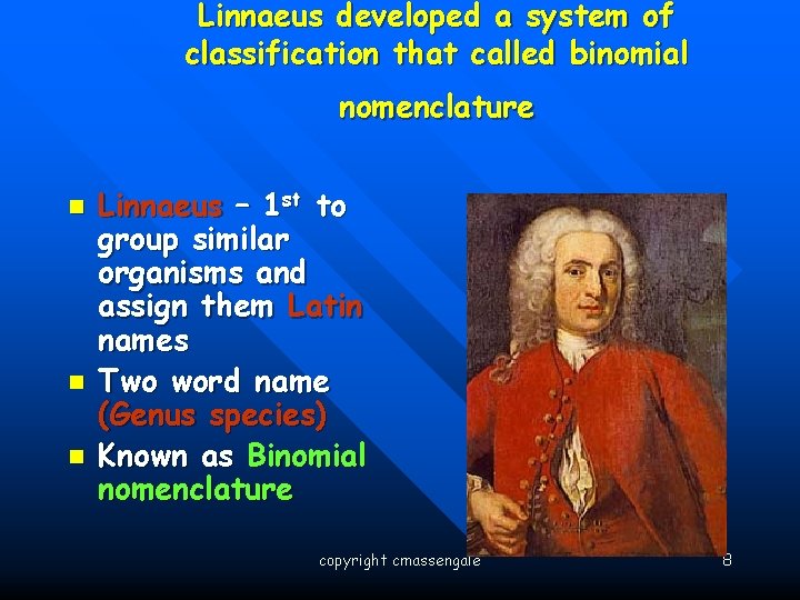 Evolution Diversity of Life Nothing in biology makes