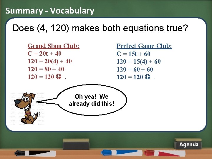 Introduction to Systems of Equations Warm Up OBJECTIVE