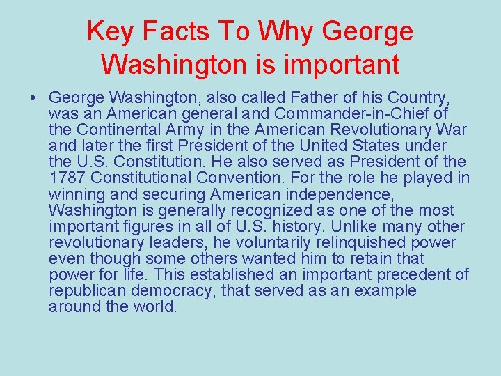 George Washington A Fearless Leader of Our Country