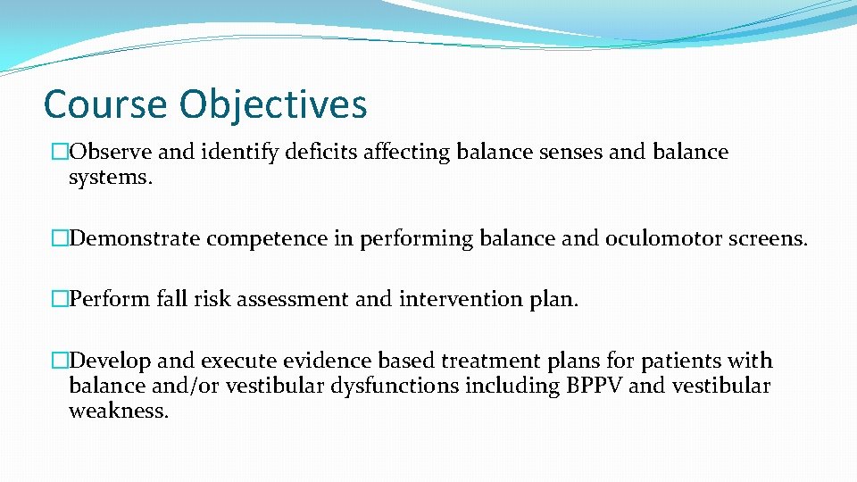 Rehabilitation of Balance and Vestibular System Disorders An