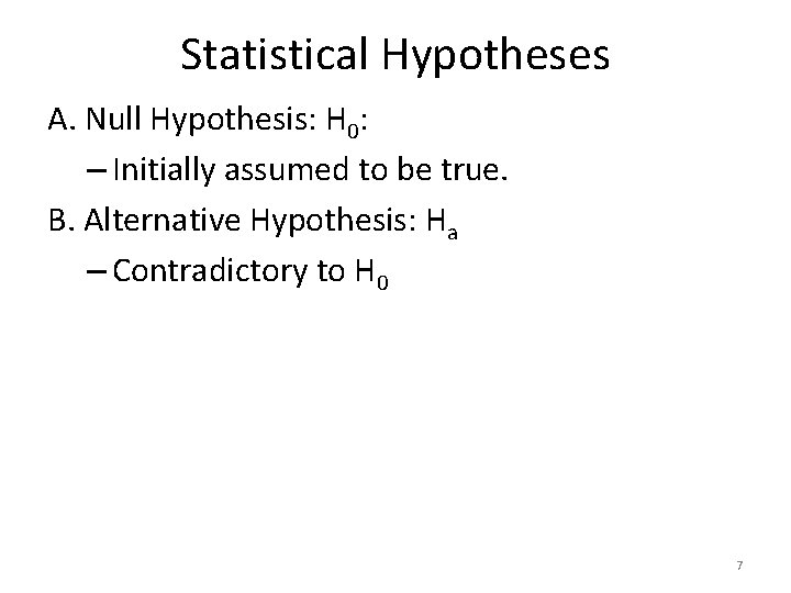 Chapter 9 Hypothesis Tests Based on a Single