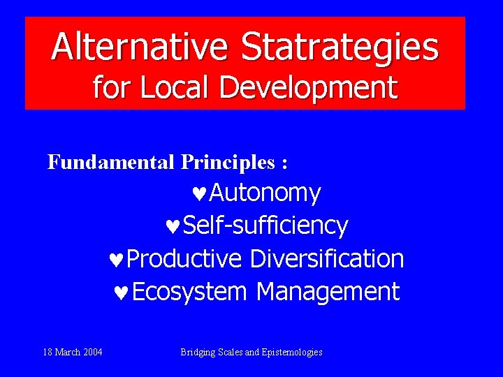 The Stuggle for Local Autonomy David Barkin Universidad