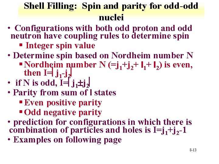 CHEM 312 Lecture 8 Nuclear Force Structure and