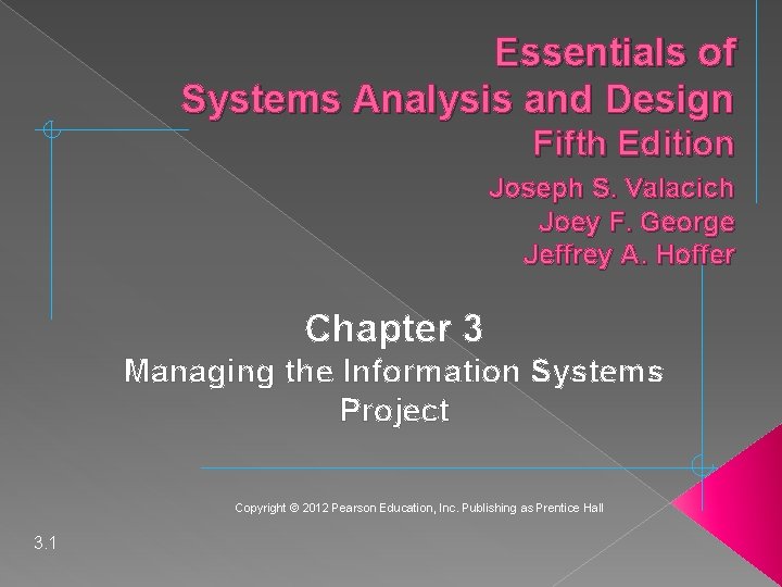 Essentials of Systems Analysis and Design Fifth Edition
