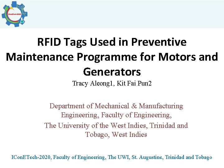RFID Tags Used in Preventive Maintenance Programme for