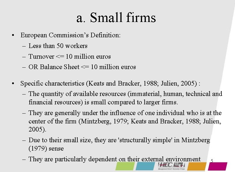 Sustainable Strategy and Related Performance Management in Small