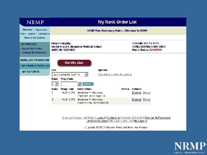 2011 MATCH INFORMATION ABOUT RANK ORDER LISTS AND