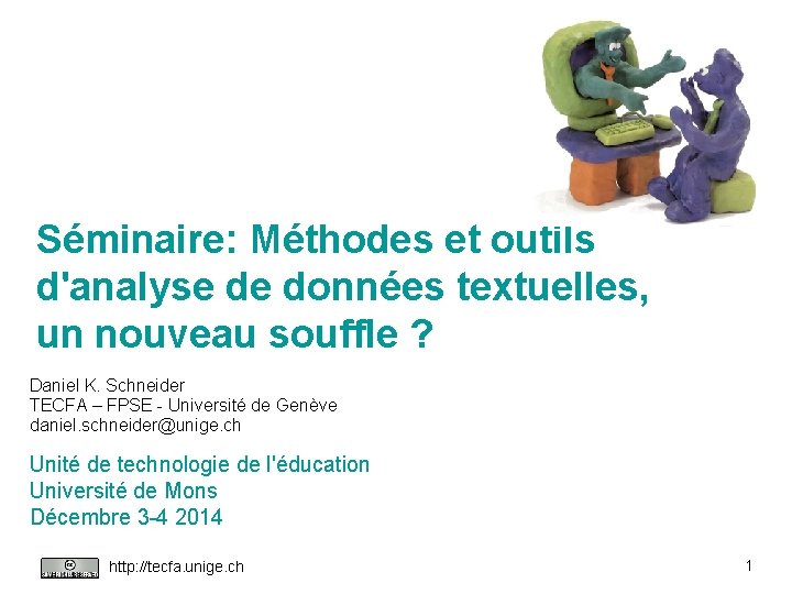 Sminaire Mthodes et outils danalyse de donnes textuelles