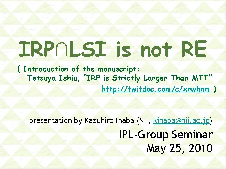 IRPLSI is not RE Introduction of the manuscript