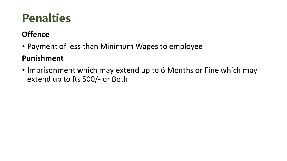 Objectives of the act To provide minimum wages
