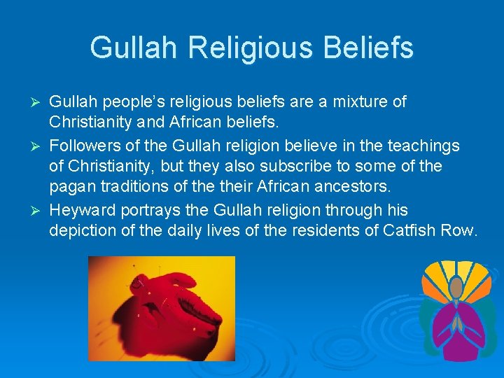 Porgy Gullah Religious Beliefs By April S Brown