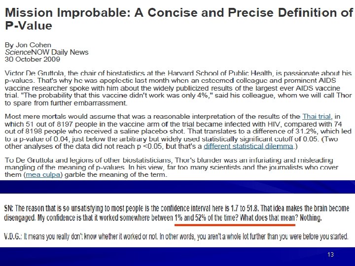Overview and Common Pitfalls in Statistics and How