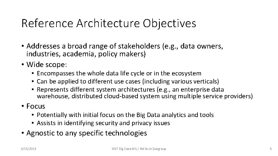 NIST BIG DATA WG Reference Architecture Subgroup Draft