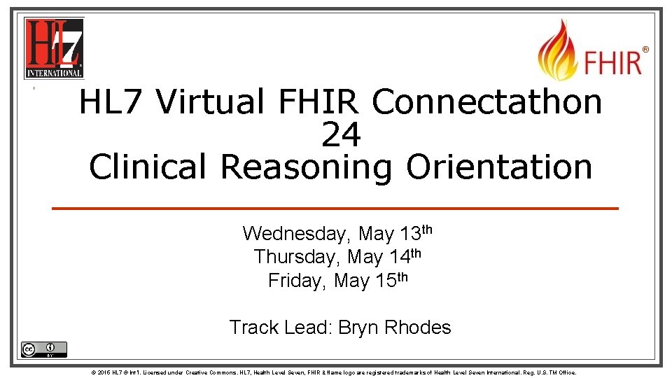 HL 7 Virtual FHIR Connectathon 24 Clinical Reasoning