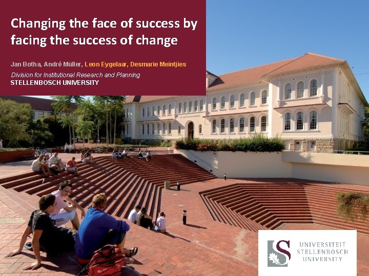 Changing the face of success by facing the