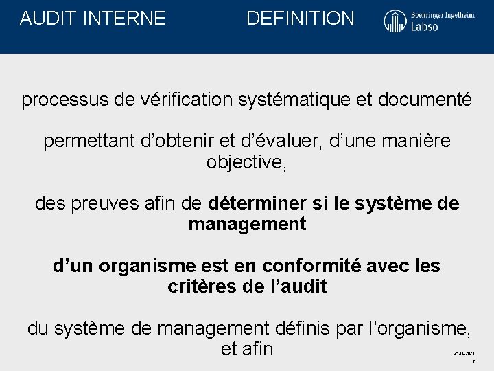 AUDIT INTERNE Un outil indispensable au bon fonctionnement