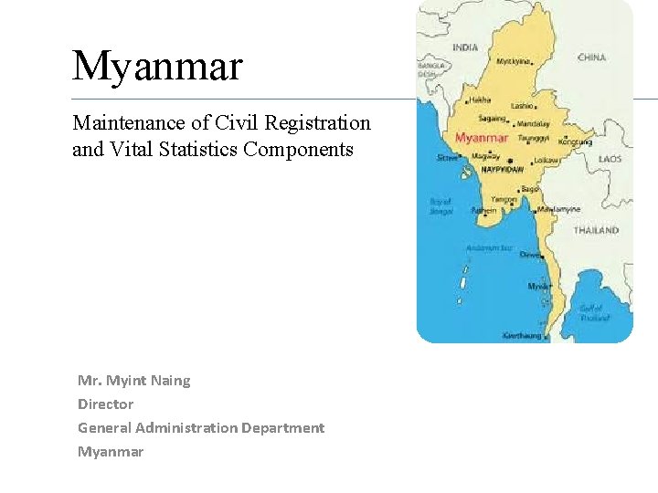 Myanmar Maintenance of Civil Registration and Vital Statistics