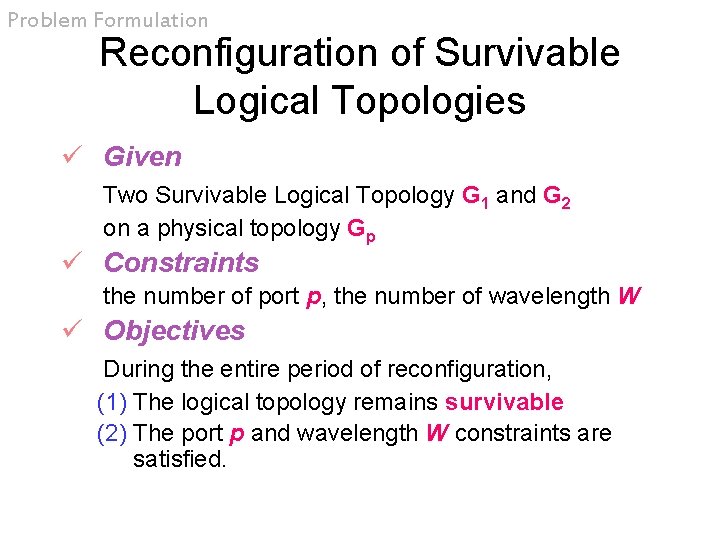 Preserving Survivability During Logical Topology Reconfiguration in WDM