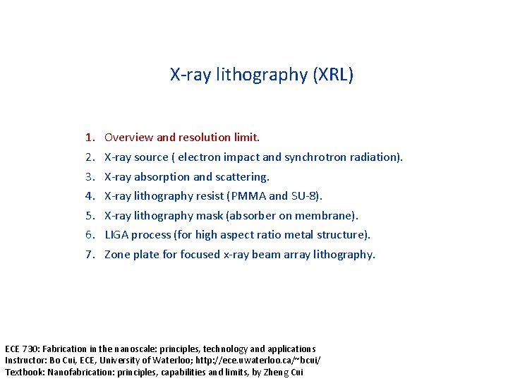 Xray lithography XRL 1 2 3 4 5