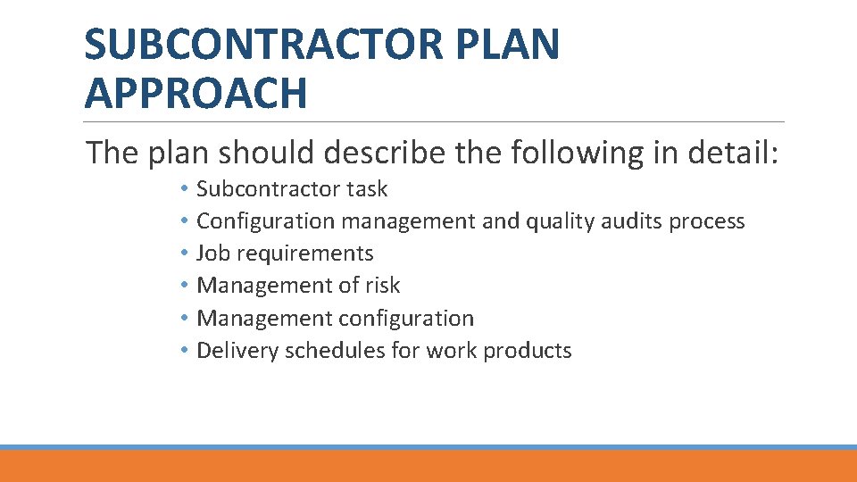 Software Subcontractor IT 440 SYSTEM INTEGRATION Upon completion