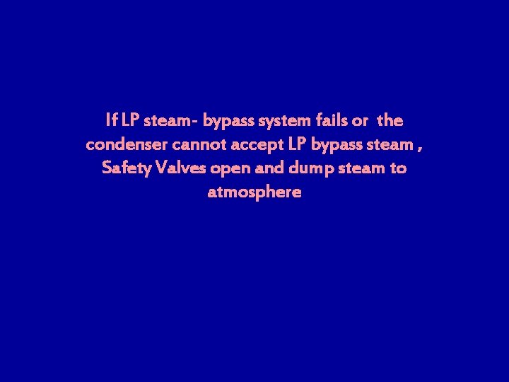 Design Criteria for LP BYPASS SYSTEM LP Bypass