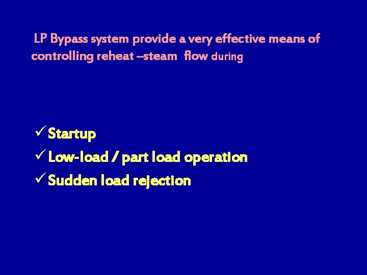Design Criteria for LP BYPASS SYSTEM LP Bypass