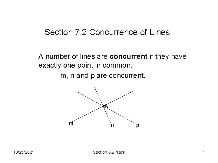 Section 7 2 Concurrence of Lines A number