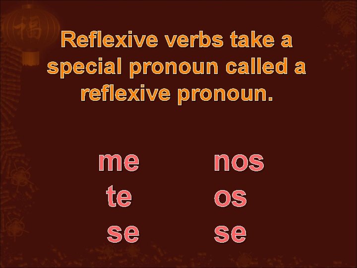 Reflexive Verbs Pronouns Espaol 2 Sra Lear To