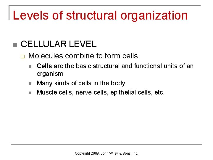 Chapter 1 An Introduction to the Human Body