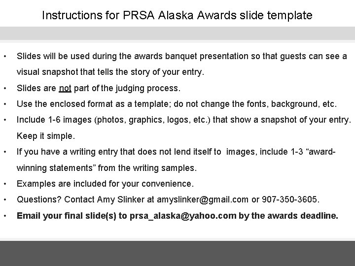 Instructions for PRSA Alaska Awards slide template Slides