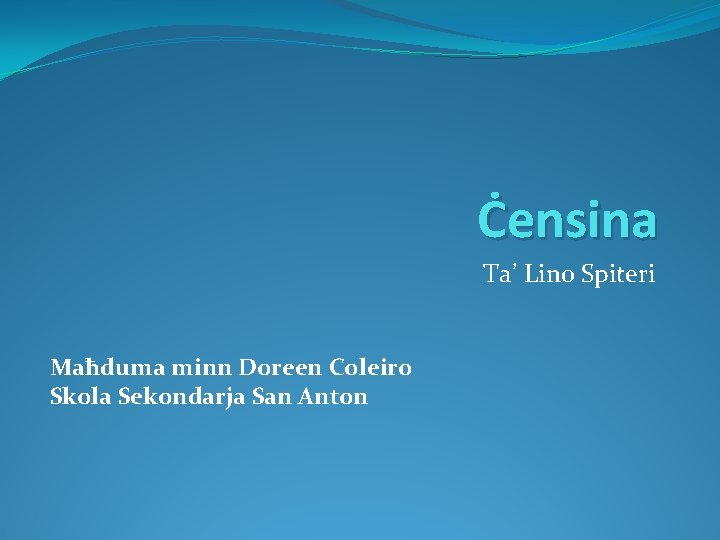 ensina Ta Lino Spiteri Maduma minn Doreen Coleiro