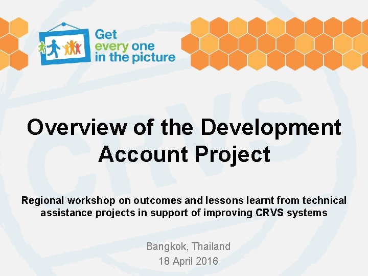 Overview of the Development Account Project Regional workshop