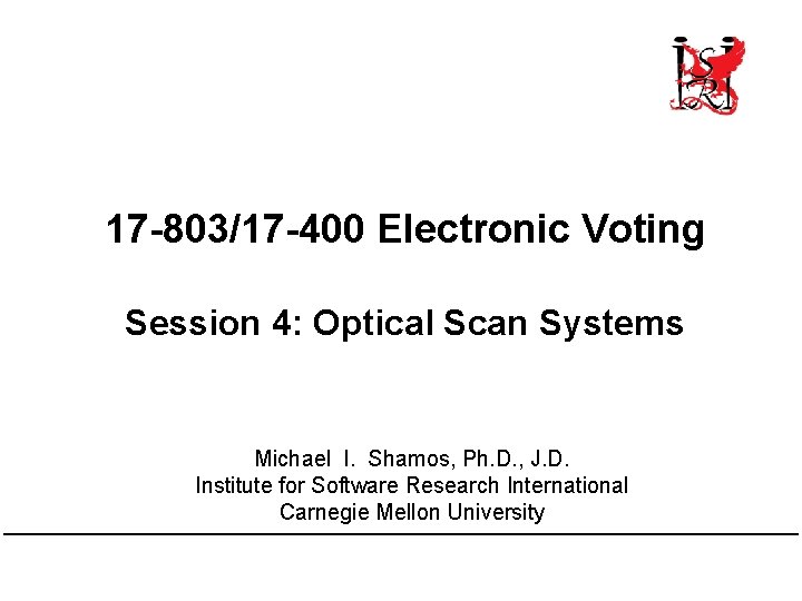 17 80317 400 Electronic Voting Session 4 Optical